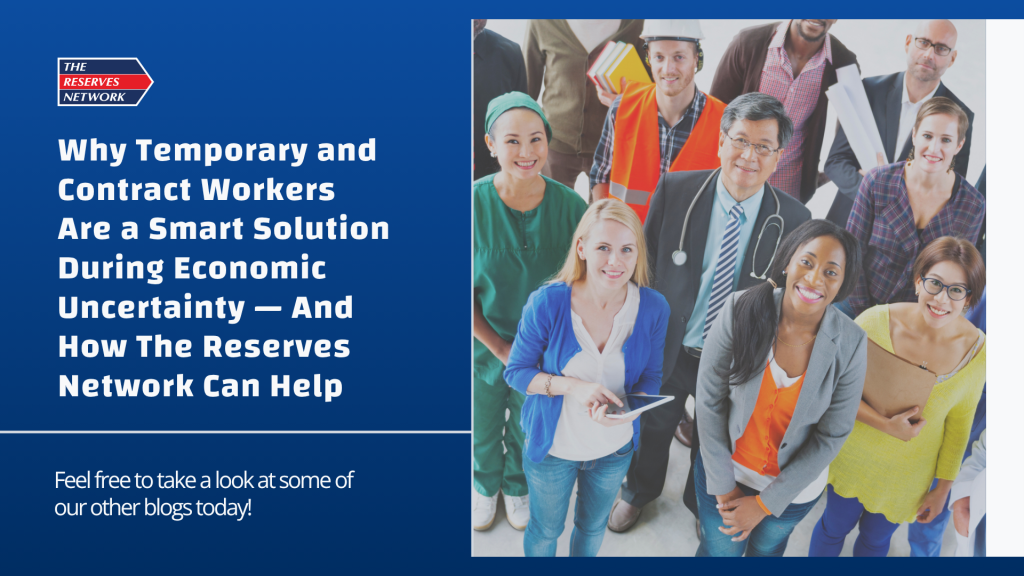 Why Temporary and Contract Workers Are a Smart Solution During Economic ...